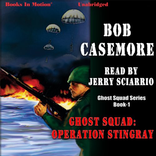 Amazon.com: Ghost Squad: Operation Stingray: Ghost Squad Series, Book 1 ...
