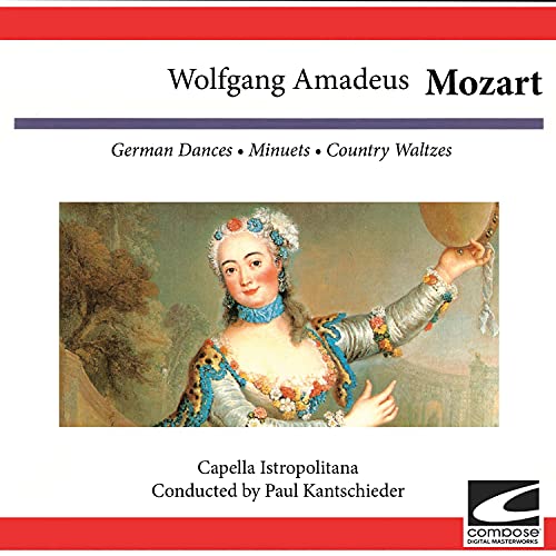 Play Wolfgang Amadeus Mozart: German Dances - Minuets - Country Waltzes ...