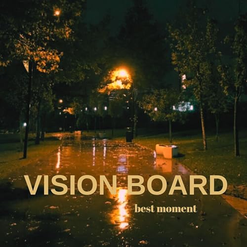 Play Best Moment by Vision Board on Amazon Music