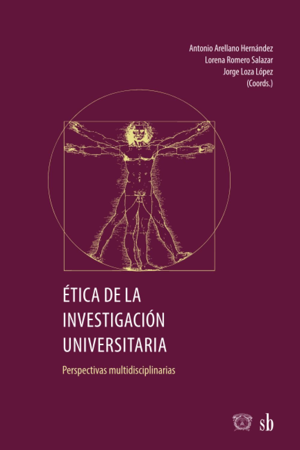 Ética de la investigación universitaria: perspectivas ...