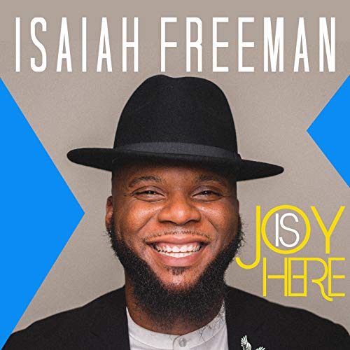 Joy Is Here by Isaiah Freeman on Amazon Music - Amazon.com