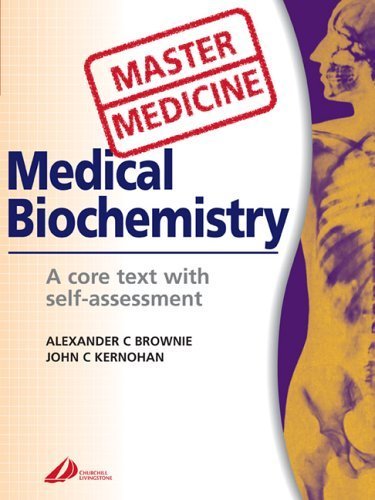 Master Medicine: Medical Biochemistry: A core text with self-assessment ...