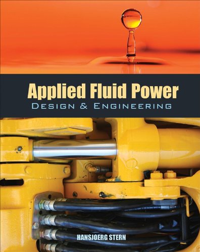 Applied Fluid Power Design and Engineering : Stern, Hansjoerg: Amazon ...