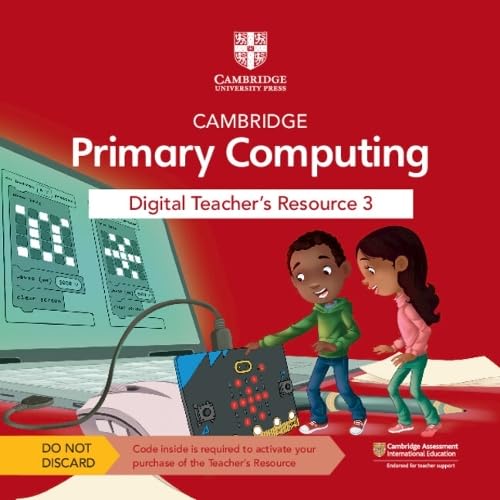 Cambridge Primary Computing Digital Teacher`s Resource 3 Access Card ...
