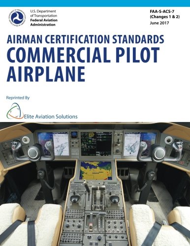 Airman Certification Standards Commercial Pilot Airplane FAA-S-ACS-7 ...