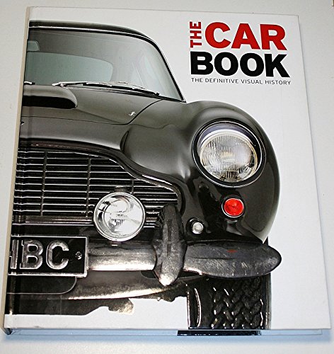 The Car Book The Definitive Visual History: Giles Chapman ...