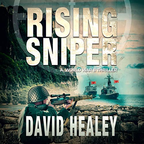 Rising Sniper: Pacific Sniper, Book 2 (Audio Download): David Healey, J ...