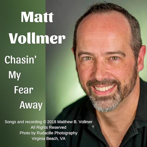 Play Chasin' My Fear Away by Matt Vollmer on Amazon Music