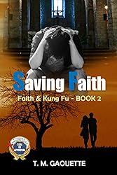 Amazon.com: Freeing Tanner Rose (Faith & Kung Fu Book 1) eBook ...