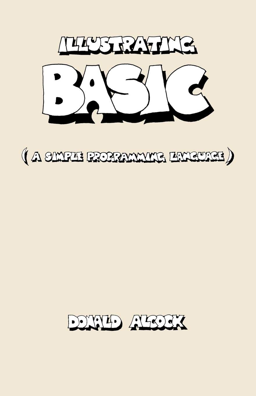 Illustrating Basic (A Simple Programming Language): Amazon.co.uk ...