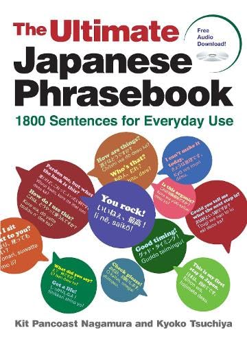 The Ultimate Japanese Phrasebook: 1800 Sentences for Everyday Use (free audio download ...