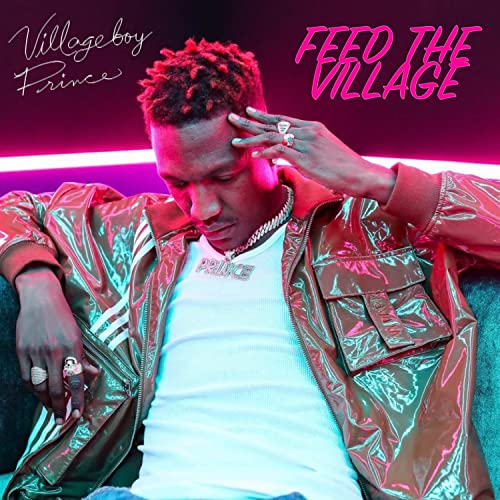 Amazon MusicでVillage Boy PrinceのFeed the Villageを再生する