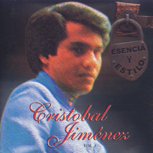 Amazon Music - Cristóbal JiménezのEsencia y Estilo: Cristobal Jimenez ...