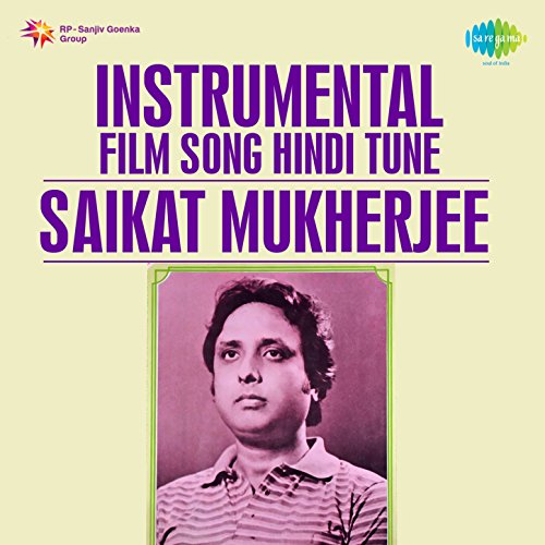 Instrumental Film Song Hindi Tune by Saikat Mukherjee on Amazon Music - Amazon.com