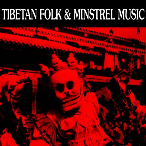 Play Tibetan Folk & Minstrel Music by Peter Crossley on Amazon Music