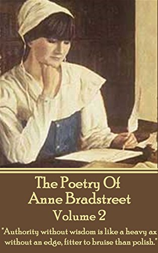 Amazon.com: The Poetry Of Anne Bradstreet. Volume 2: "Authority without ...