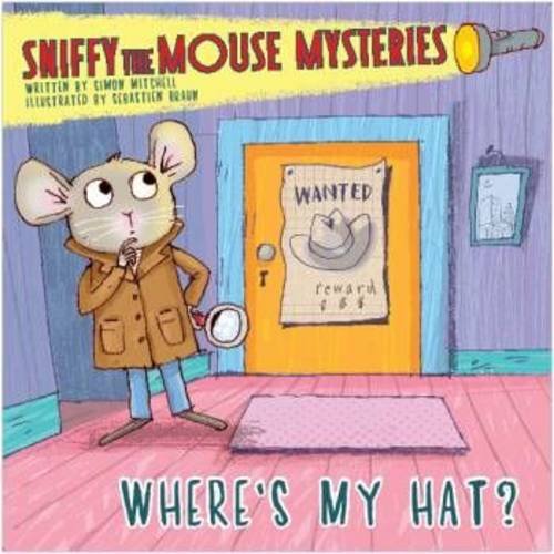 Buy Sniffy the Mouse Mysteries - Where's My Hat Book Online at Low ...