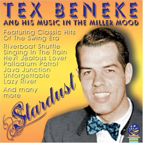 BENEKE,TEX & HIS MUSIC IN THE MILLER MOOD - Stardust - Amazon.com Music
