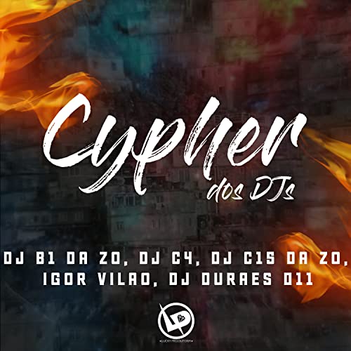 Écouter Cypher dos Djs par Igor Vilão, DJ C15 DA ZO & Dj C4 feat. Dj B1 ...