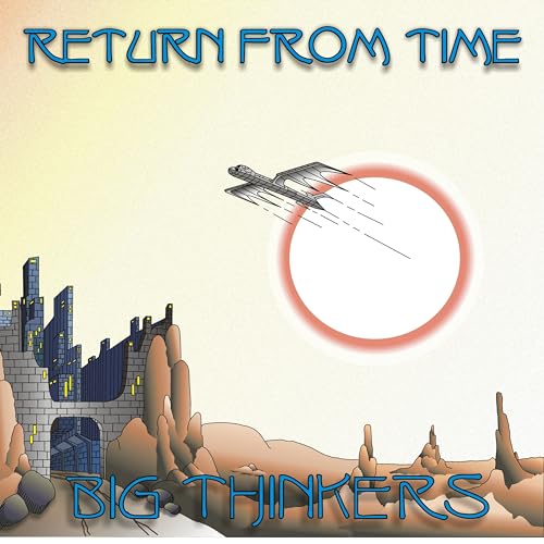 Écouter Return From Time par Big Thinkers sur Amazon Music Unlimited