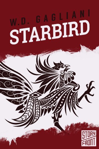 Starbird (A Short Story) - Kindle edition by Gagliani, W.D.. Literature ...