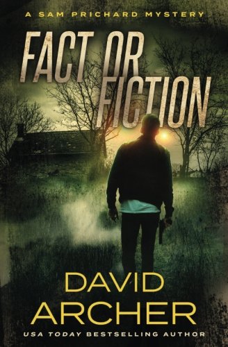 Fact or Fiction - A Sam Prichard Mystery: Volume 13 (A Sam and Indie ...