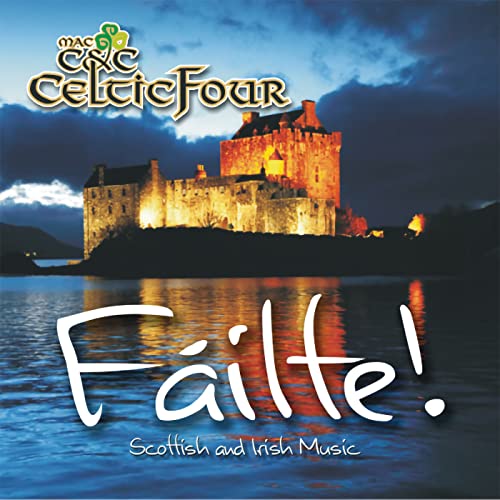 Amazon.com: Fáilte! : MacC&C - Celtic Four: Digital Music