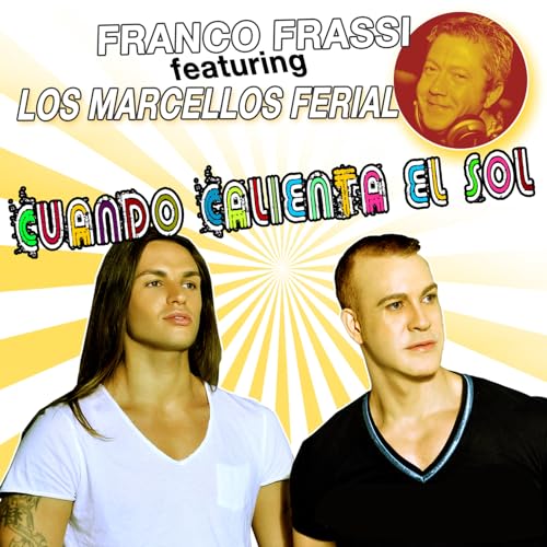 Cuando Calienta el Sol by Franco Frassi on Amazon Music - Amazon.co.uk