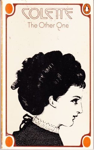 Other One: Colette: 9780140034653: Amazon.com: Books