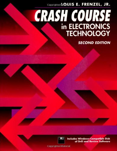 Crash Course in Electronics Technology: Frenzel, Louis E ...