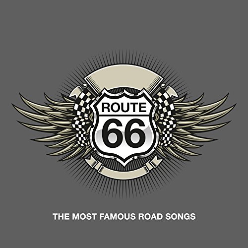 Amazon.com: Route 66 - The Most Famous Road Songs : VARIOUS ARTISTS ...