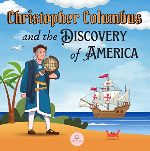 Amazon.com: Christopher Columbus and the Discovery of America Explained ...