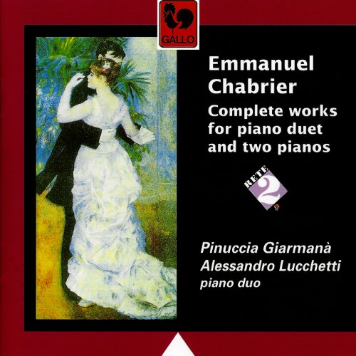 Emmanuel Chabrier: Oeuvre complète pour deux pianos (Complete Works for ...