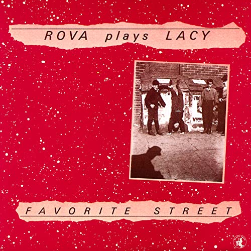 Favorite Street de Rova feat. Bruce Ackley, Jon Raskin, Larry Ochs ...