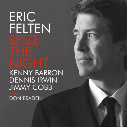 Play Seize the Night by Eric Felten on Amazon Music