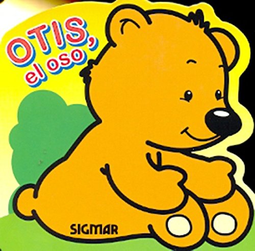 Otis, el oso / Otis, the Bear (Traviesos / Mischievous) : Vera, Paula ...