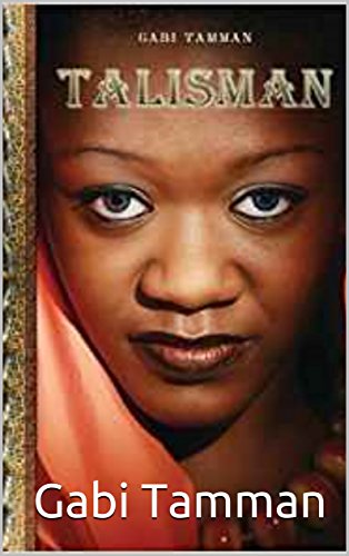 Talisman: By Gabi Tamman eBook : Tamman, Gabi: Amazon.co.uk: Books