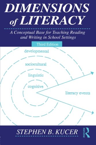 Dimensions of Literacy: A Conceptual Base for Teaching Reading and ...