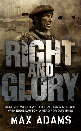 Amazon.com: Right and Glory (Eddie Dawson Novels) eBook : Adams, Max: Books