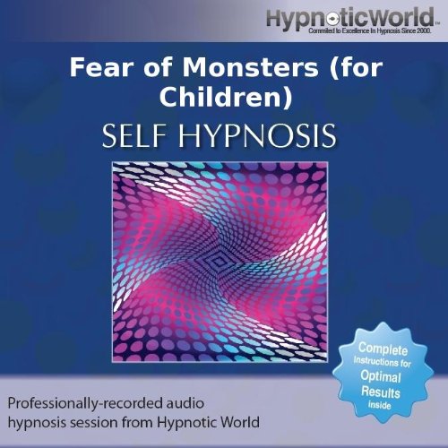 Hypnotic World - Fear of Monsters (for Children) Hypnosis CD - Amazon ...