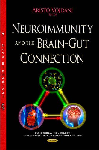 Neuroimmunity & the Brain-Gut Connection (Functional Neurology): Amazon ...