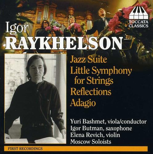 Igor Raykhelson, Yuri Bashmet, Moscow Soloists, Yuri Bashmet, Yuri ...