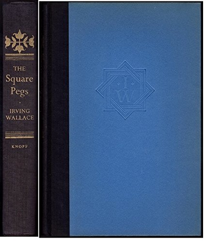 The Square Pegs: Wallace, Irving: Amazon.com: Books