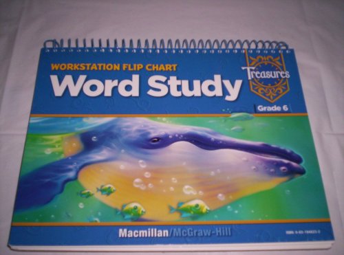 Treasures Grade 6 Word Study Workstation Flip Chart : unknown author ...