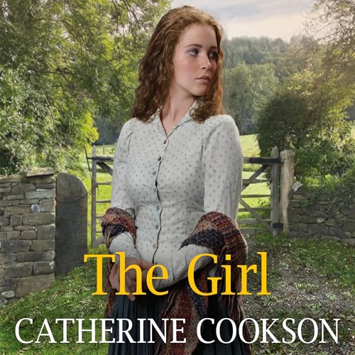 The Girl (Audio Download): Catherine Cookson, Anne Dover, Isis ...