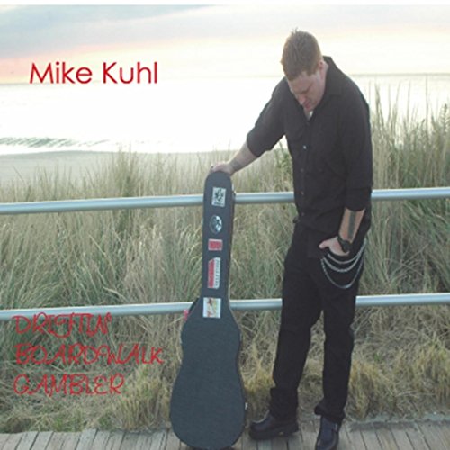 Amazon.com: Driftin' Boardwalk Gambler : Mike Kuhl: Digital Music