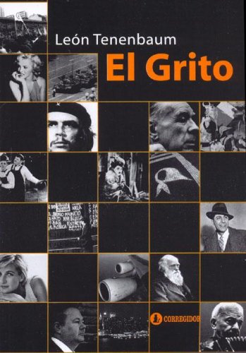 Amazon.com: El Grito (Spanish Edition): 9789500516235: Tenenbaum Leon ...
