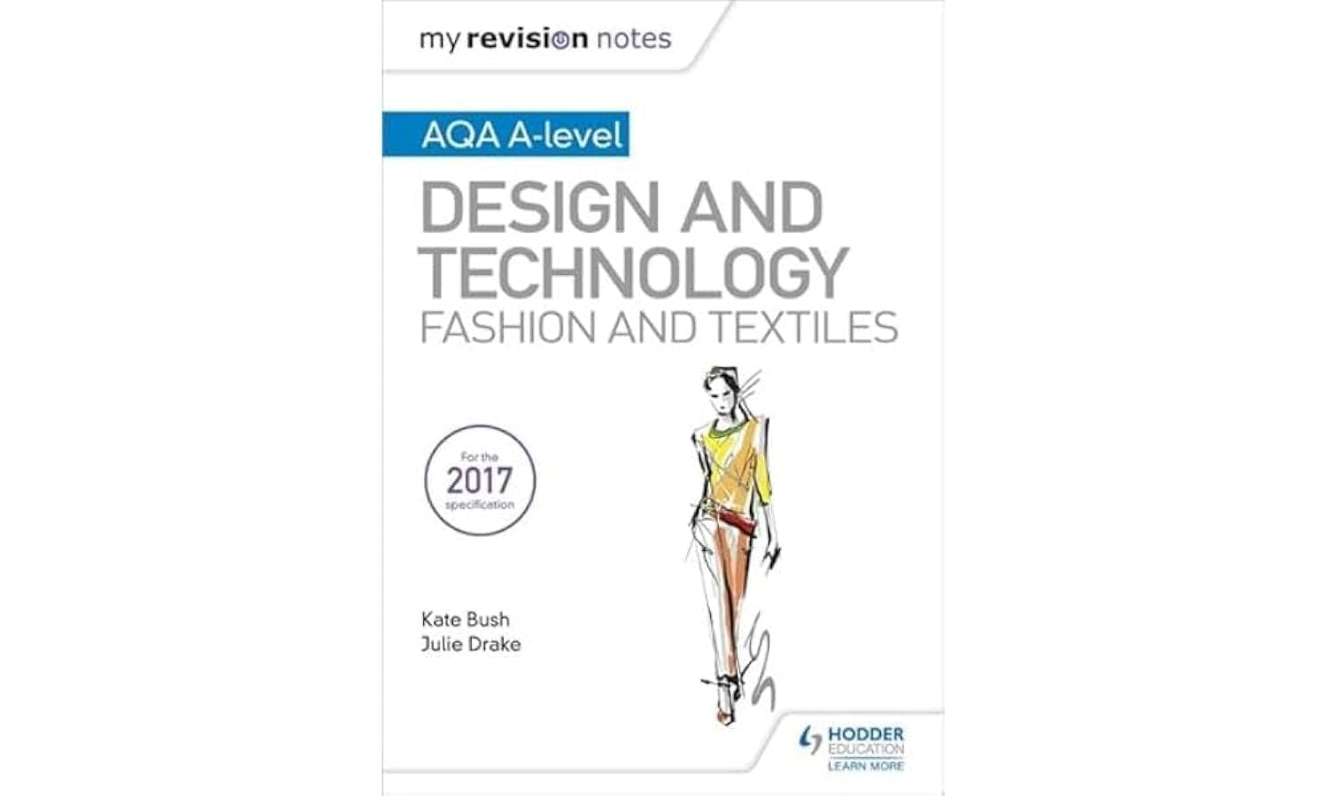 My Revision Notes: AQA A-Level Design and Technology: Fashion and ...
