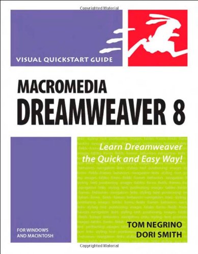 Macromedia Dreamweaver 8 for Windows & Macintosh: Negrino, Tom, Smith ...