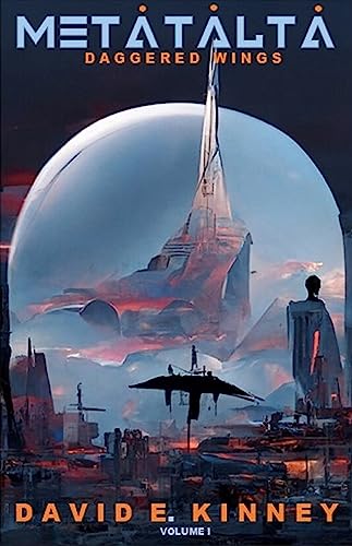 Amazon.com: Metatalta, Daggered Wings eBook : Kinney, David E. : Kindle ...